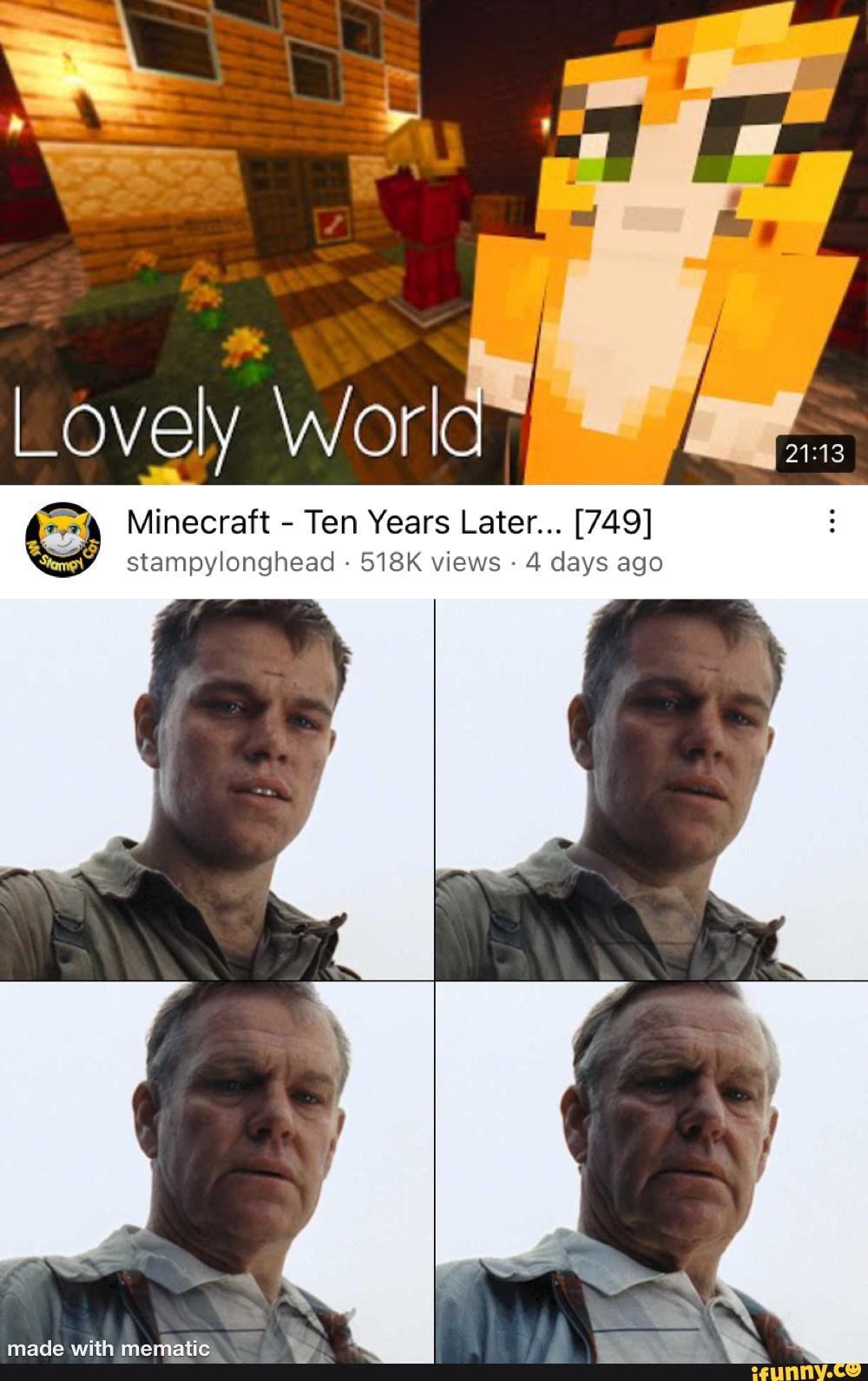 Lovely World Minecraft - Ten Years Later... [749] stampylonghead - 518K ...