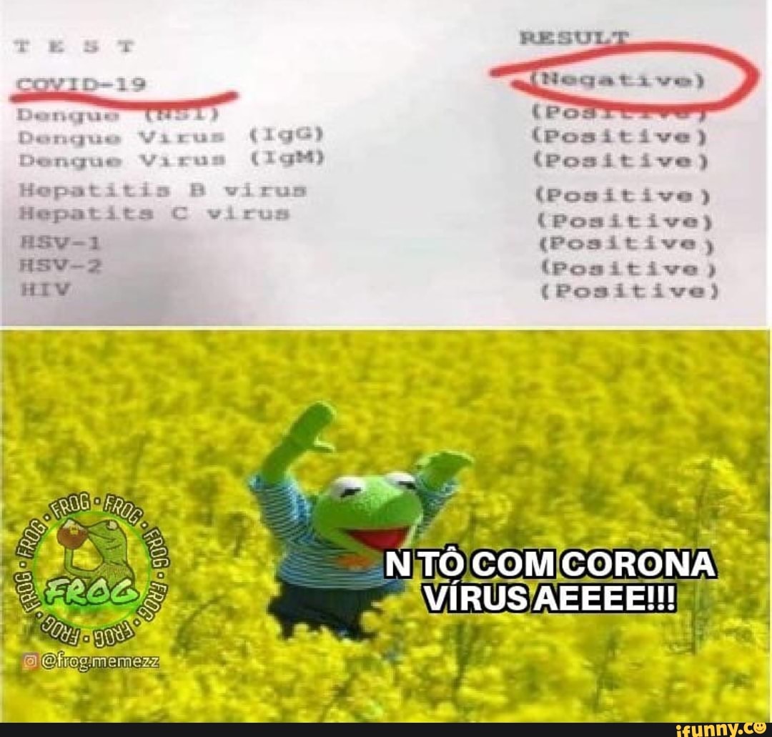 (Positive) Dengue Virus (IgG) - iFunny Brazil