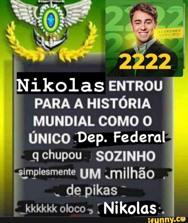 Nikolas ENTROU PARA A HISTÓRIA MUNDIAL COMO O ÚNICO Dep. Federal q ...