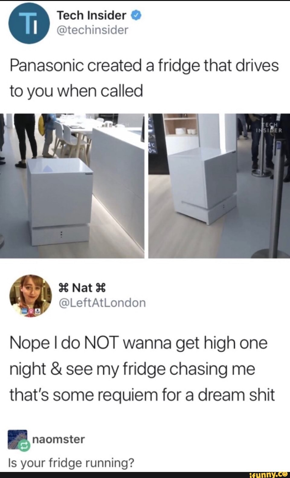 Panasonic created a fridge that drives to you when called Nope I do NOT ...