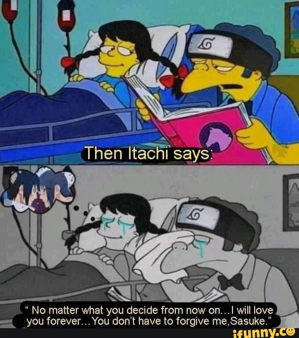 Itachi And Sasuke I Will Love You Forever