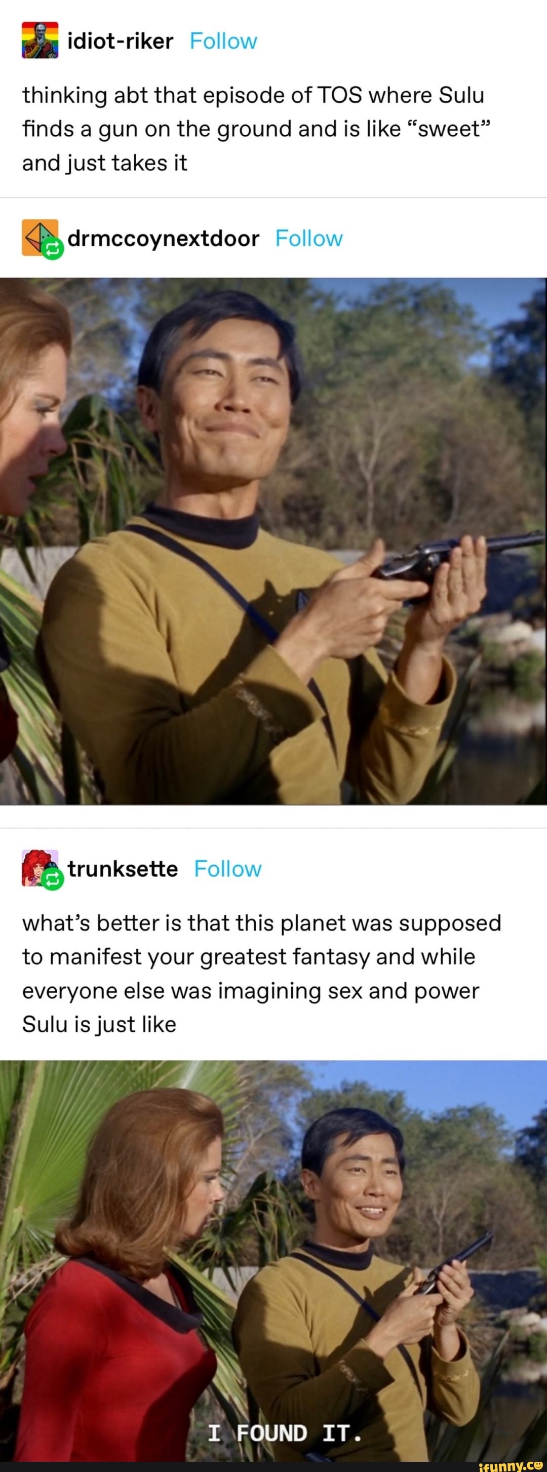 Thinking abt that episode of TOS where Sulu finds a gun on the ground ...