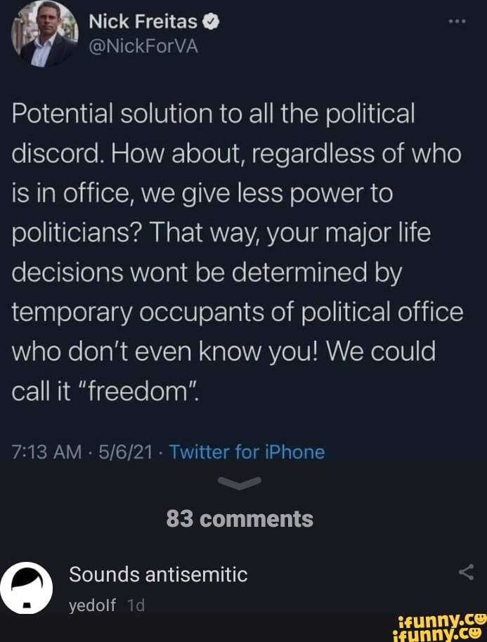 Potential solution to all the political discord. How about, regardless ...