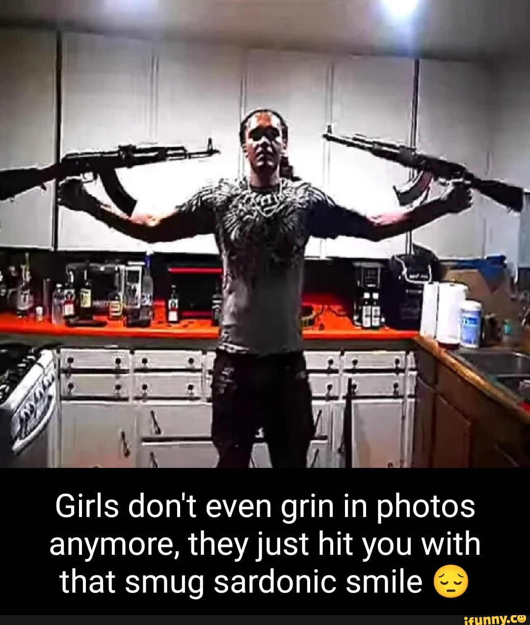 Girls don't even grin in photos anymore, they just hit you with that ...