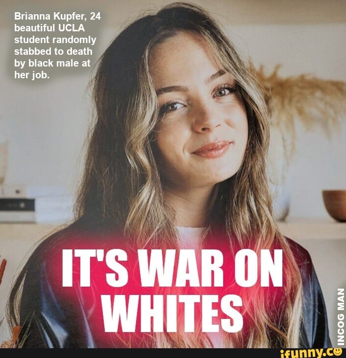 Brianna Kupfer, 24 beautiful UCLA student randomly stabbed to death by ...