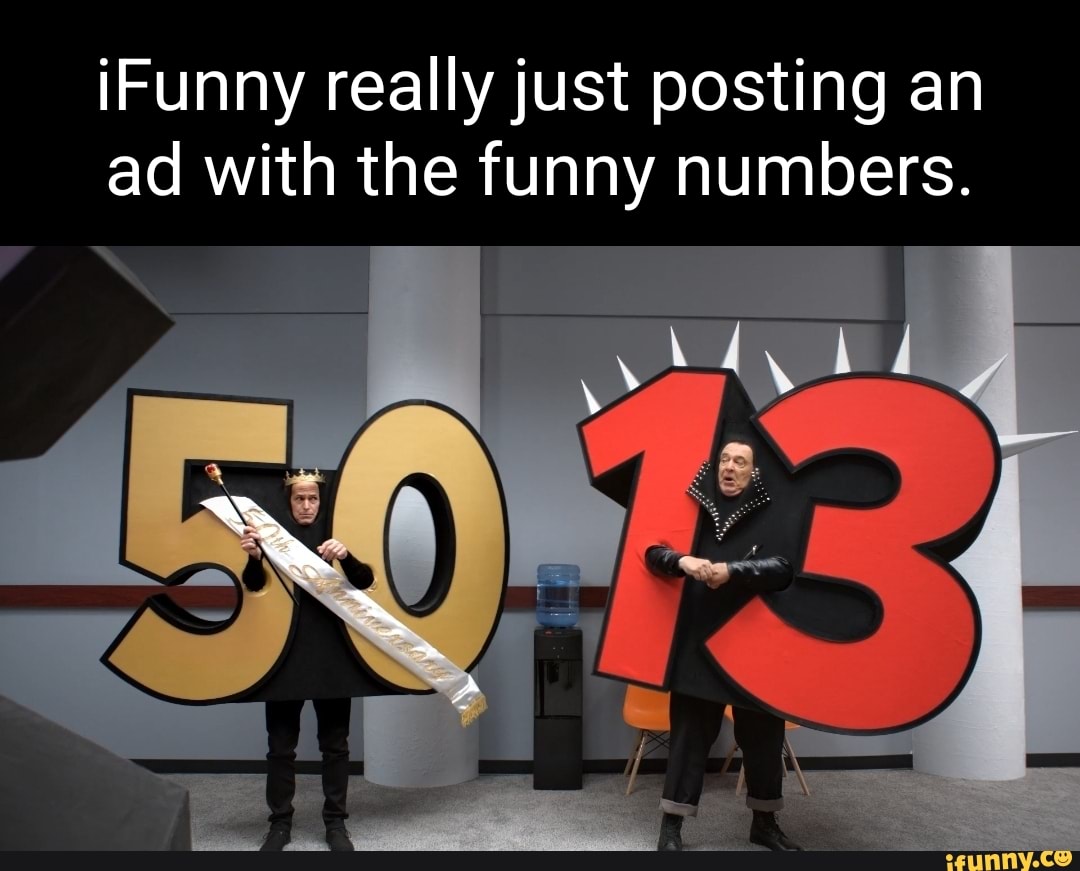 IFunny really just posting an ad with the funny numbers. - iFunny Brazil
