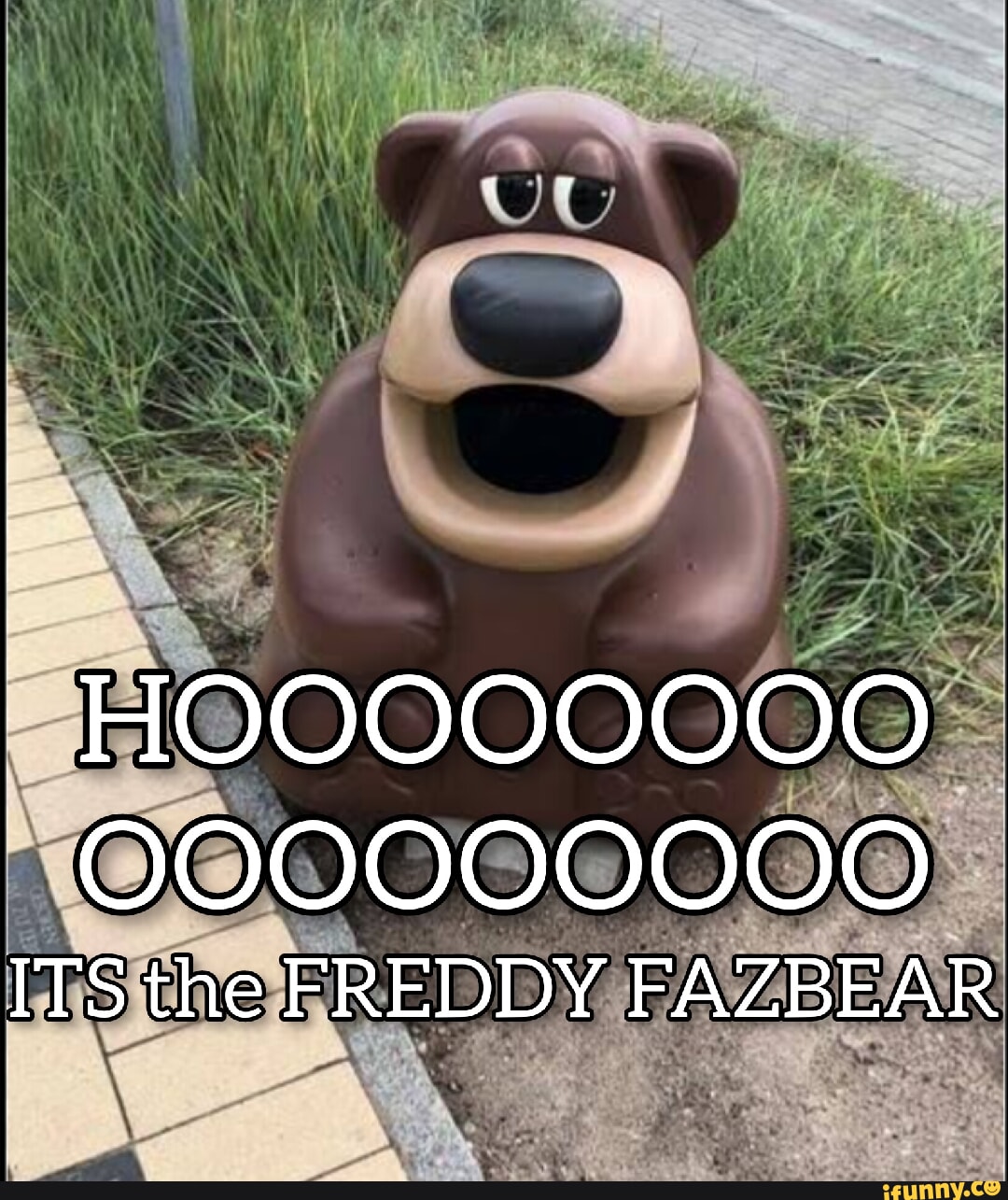 ITS the FREDDY FAZBEAR - iFunny Brazil