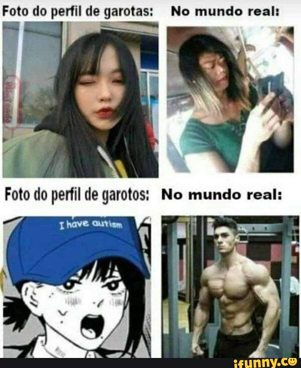 Foto do perfil de garotas: No mundo real: Foto do perfil de garotos: No mundo real: - iFunny Brazil