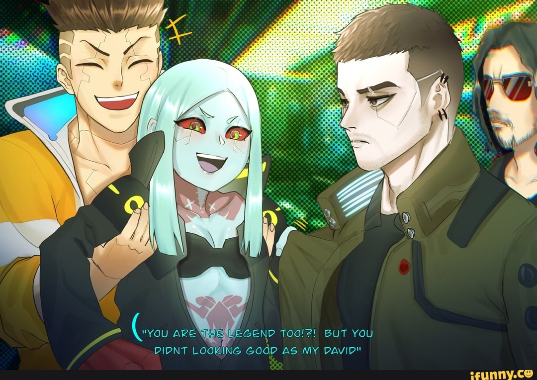 ARE EGEND TOO!?! BUT YOU DIDNT LOOKING GOOP AS MY DAvID" - iFunny Brazil