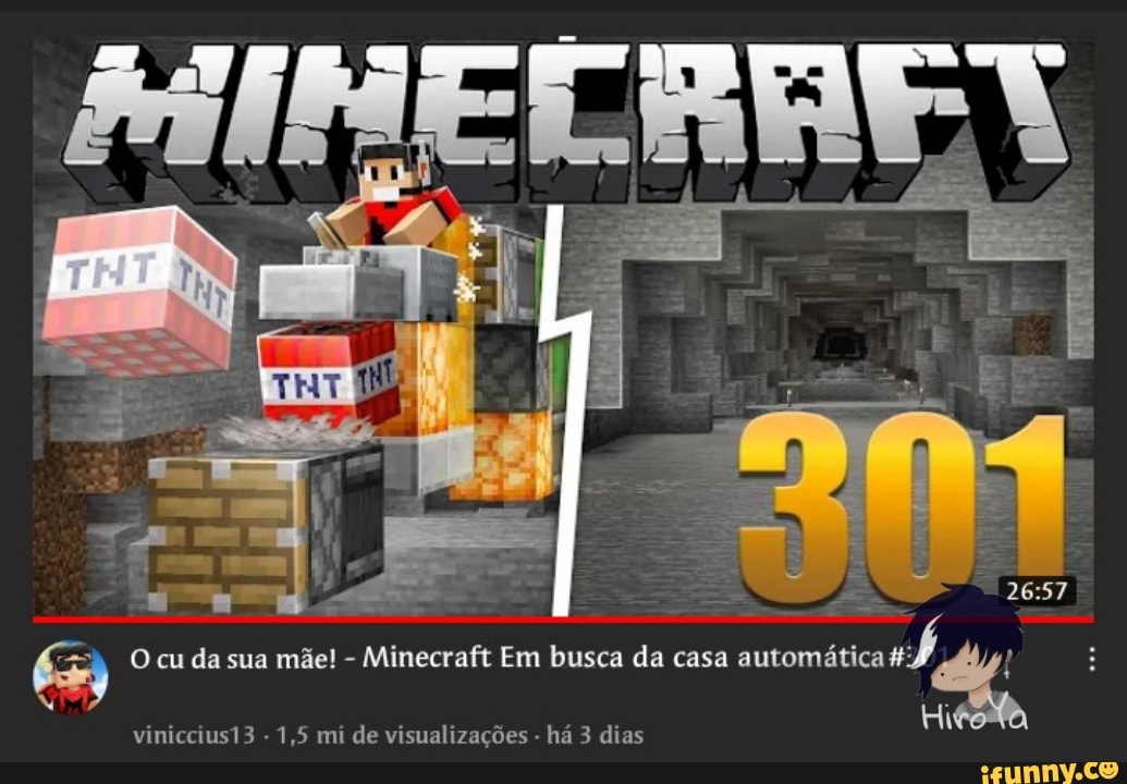 ANA O cu da sua mãe! - Minecraft Em busca da casa automática Hi ...
