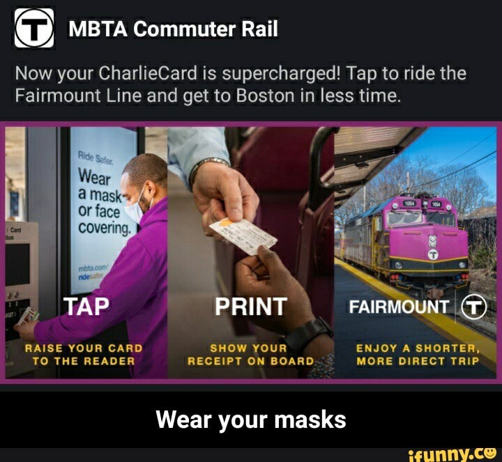 MBTA Commuter Rail Now your CharlieCard is supercharged! Tap to ride ...