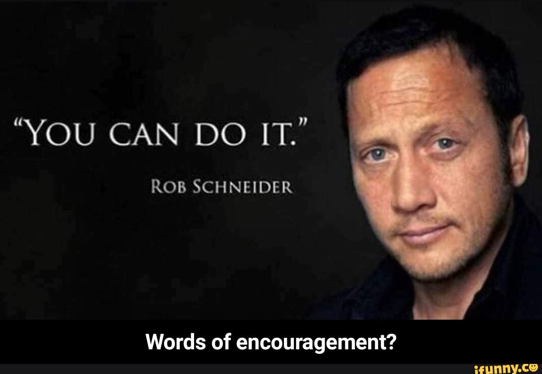 You Can Do It Meme
