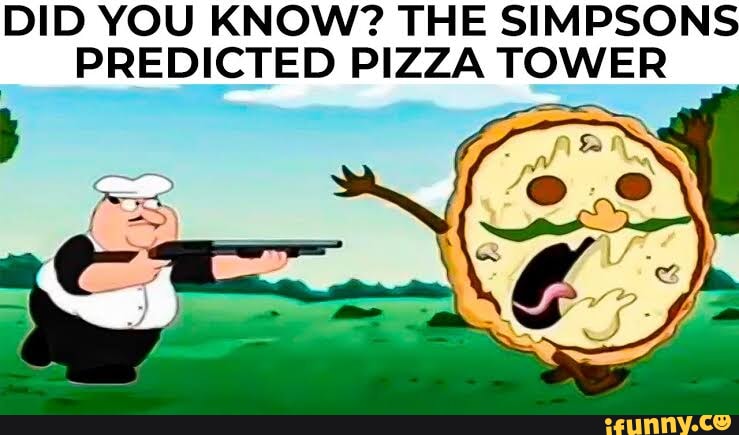 DID YOU KNOW? THE SIMPSONS PREDICTED PIZZA TOWER - iFunny Brazil