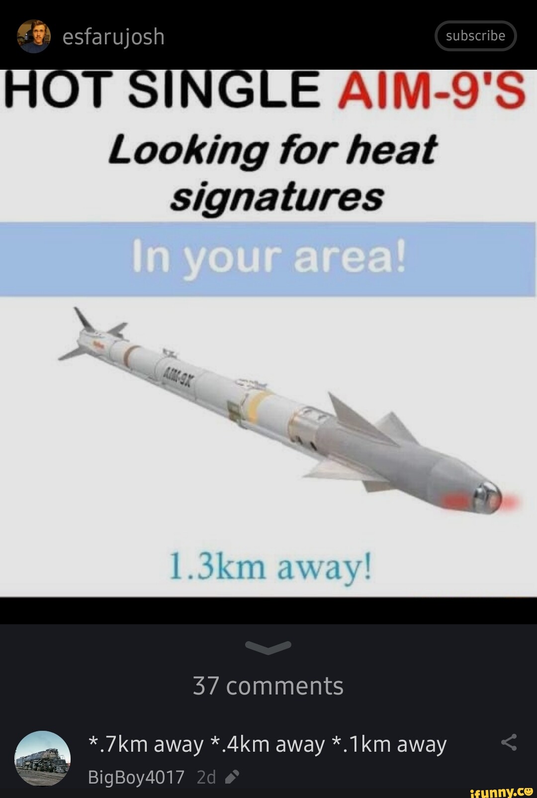 HOT esfarujosh subscribe AIM-9'S Looking for heat signatures 1.3km away ...