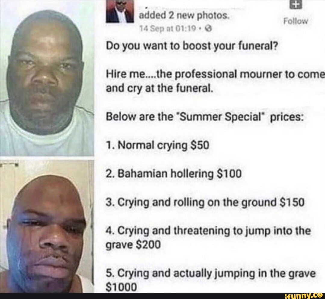 Added 2 new photos. Follow 14 Sep - @ Do you want to boost your funeral ...