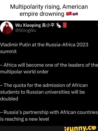 Multipolarity rising, American empire drowning Wu Xiaoping ty Vladimir Putin at the Russia ...