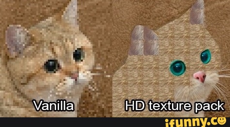 Vanilla HD texture pack - iFunny Brazil
