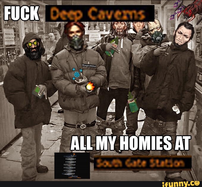 Fuck { Y All My Homies At Ifunny Brazil