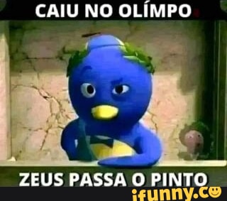 CAIU NO OLIMPO ZEUS PASSA O PINTO - iFunny Brazil