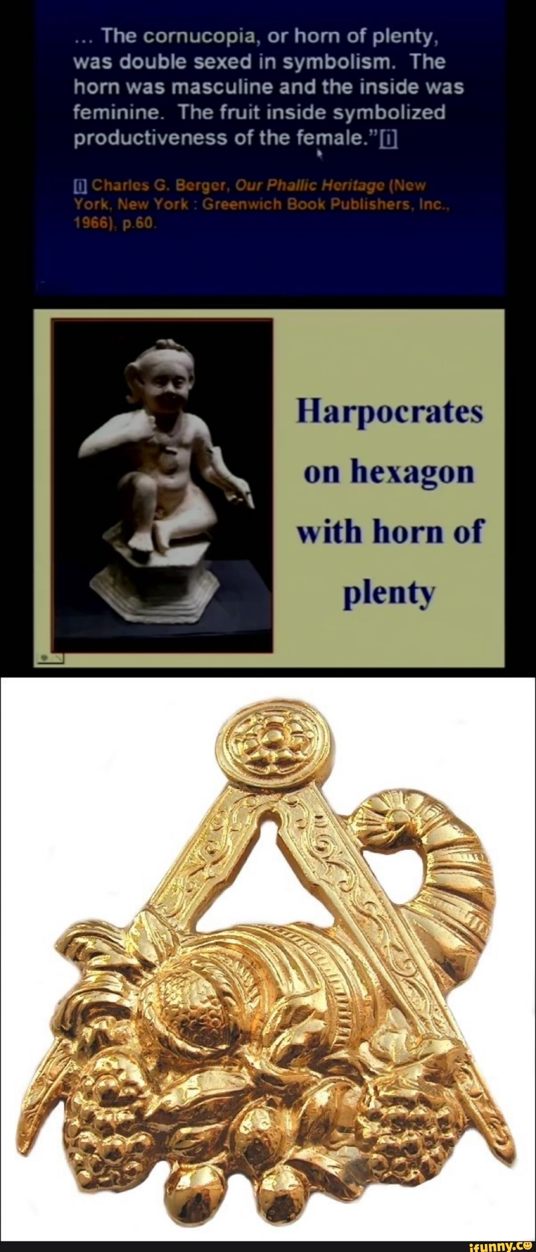 The cornucopia, or horn of plenty, was double sexed in symbolism. The ...