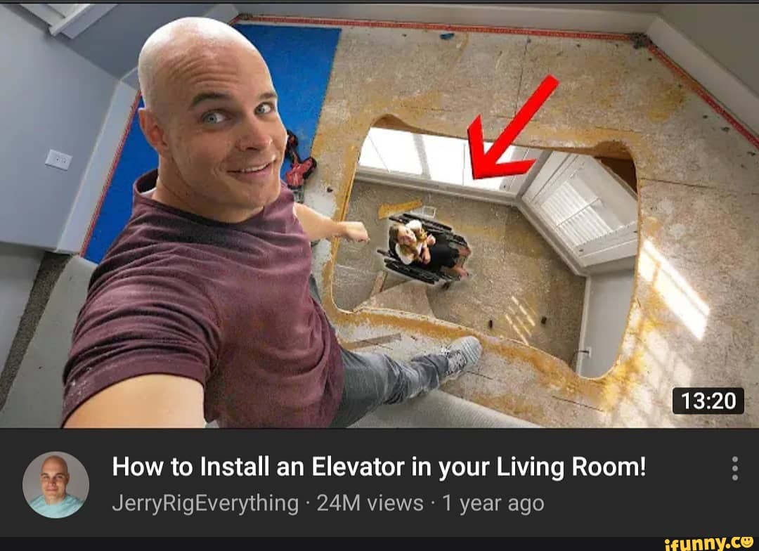 How to Install an Elevator in your Living Room! JerryRigEverything ...