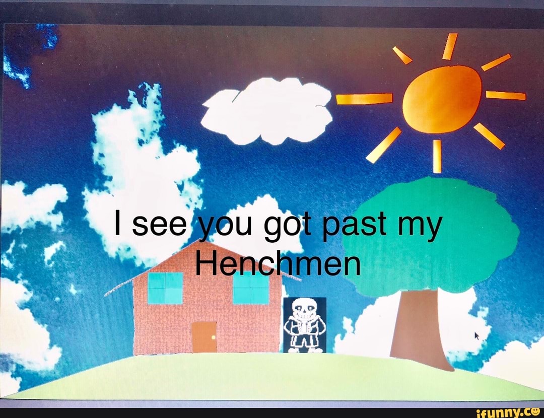 Henchmen memes. Best Collection of funny Henchmen pictures on iFunny Brazil