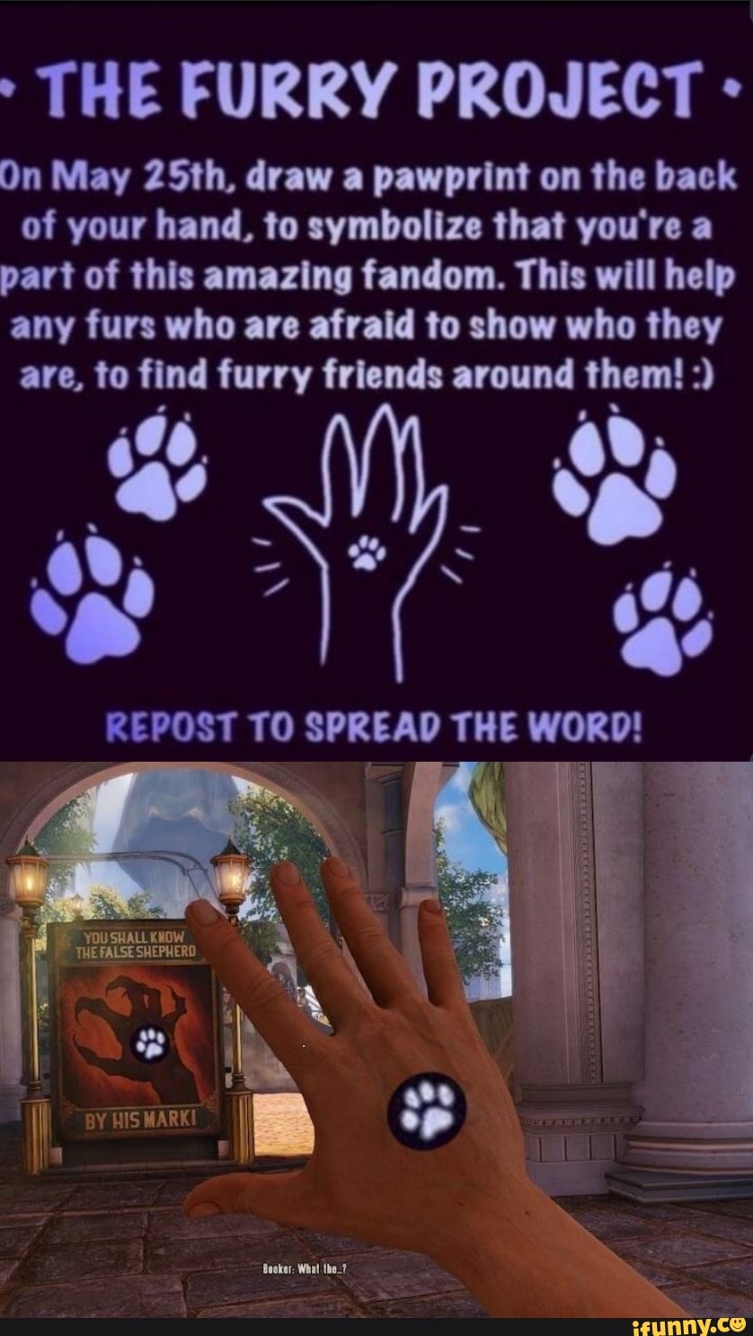 THE FURRY PROJECT - On May 25th, draw a pawprint on the back of your ...