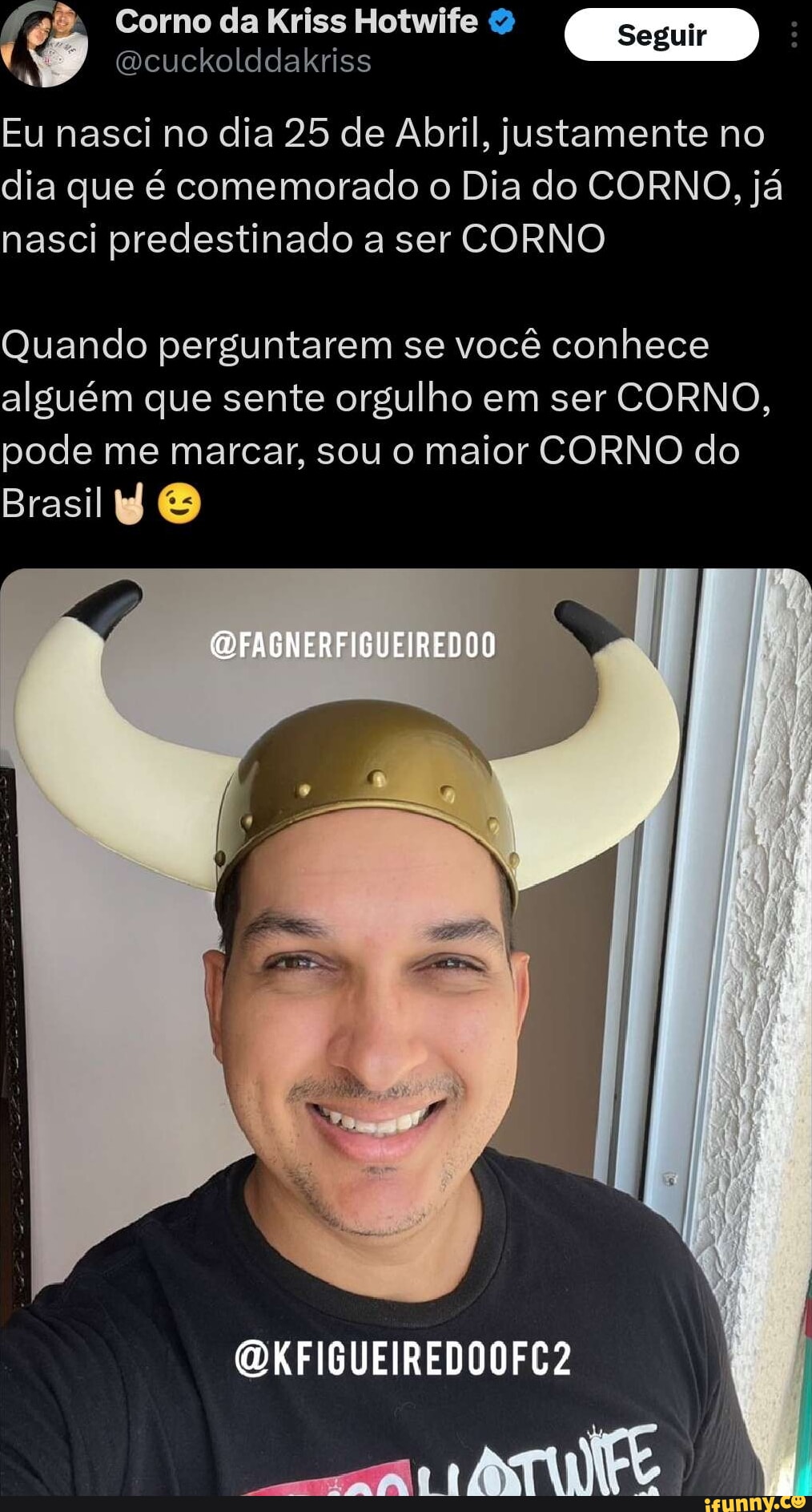 Corno da Kriss Hotwife O Seguir) : (ocuckolddakriss Eu nasci no dia 25 de Abril, justamente no ...