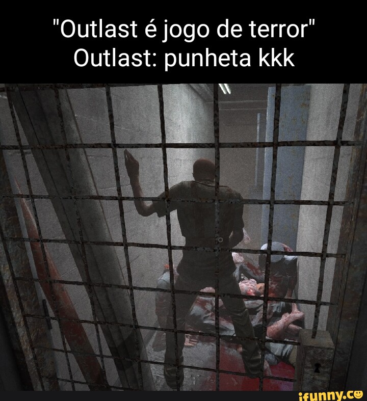 Funny Outlast Meme