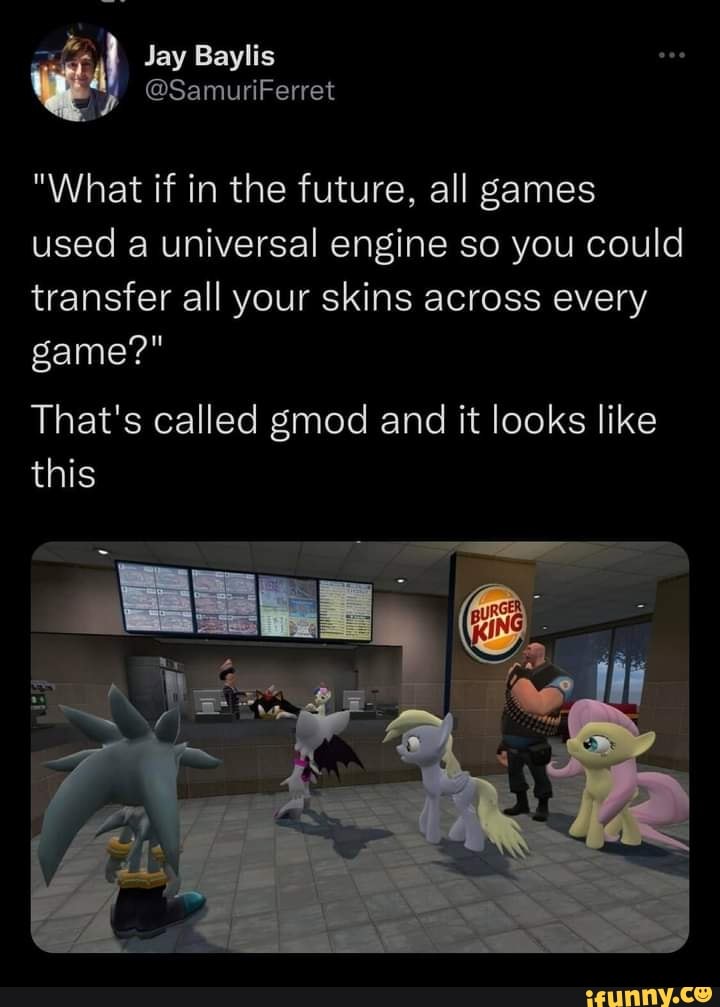 Jay Baylis "What if in the future, all games used a universal engine so ...