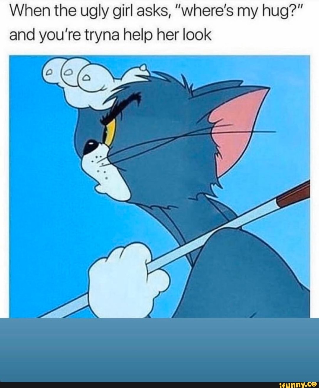 Ugly Girls Meme