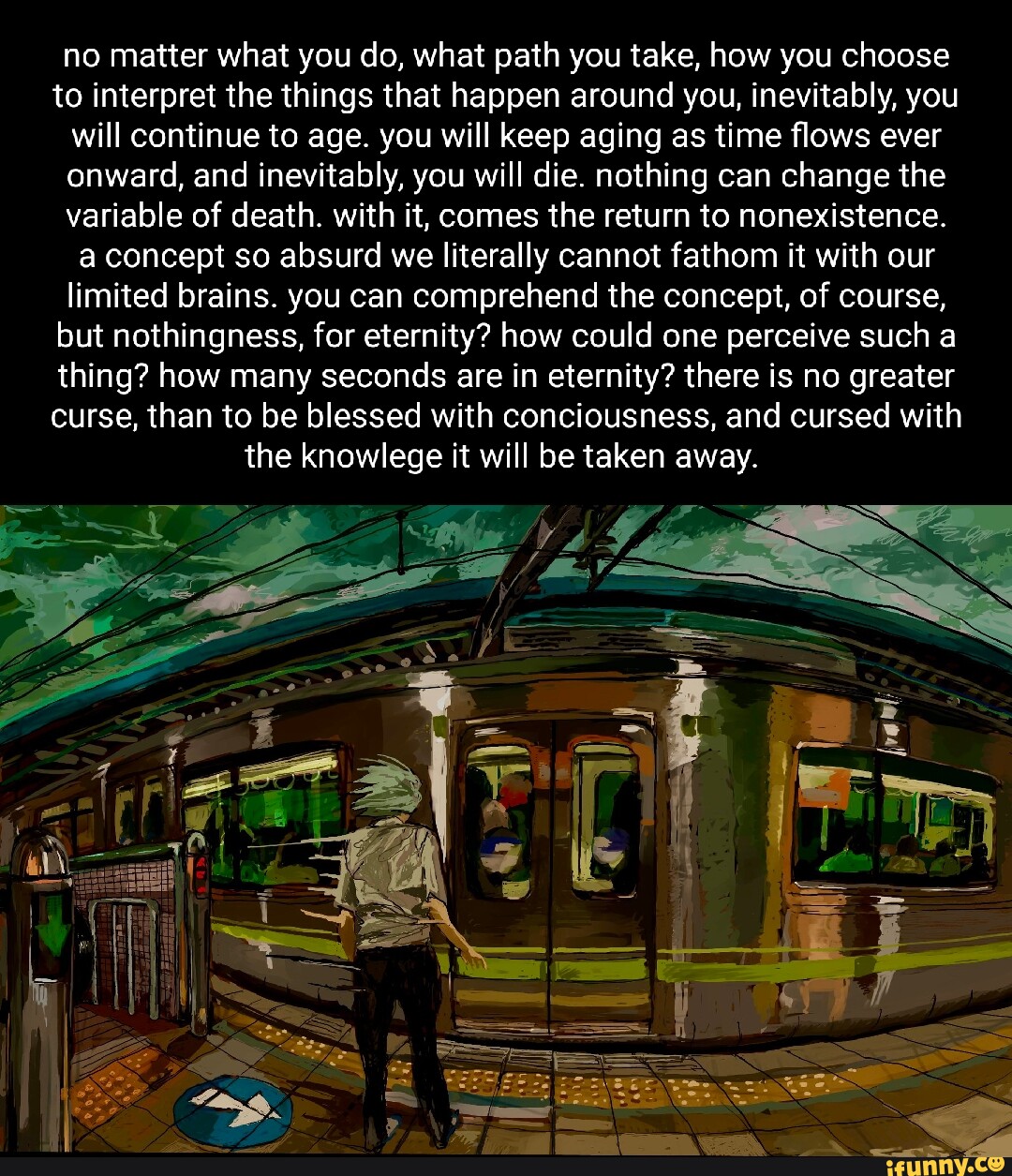 No matter what you do, what path you take, how you choose to interpret ...