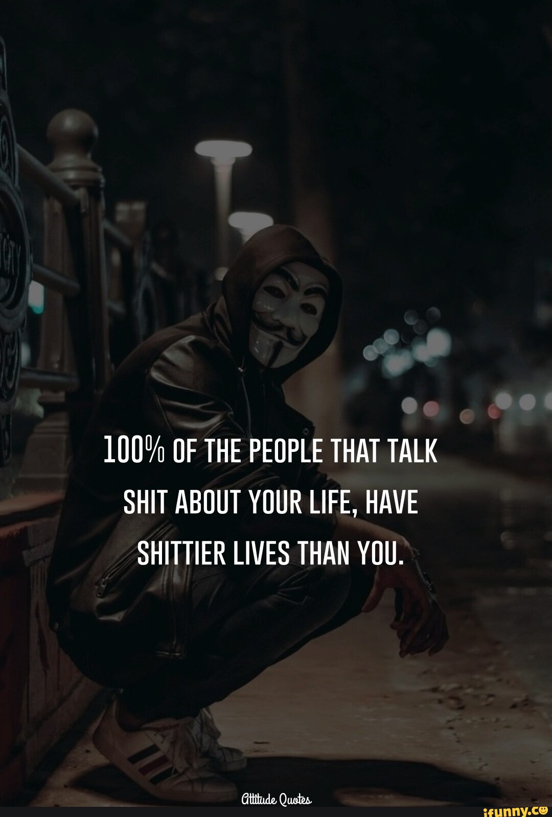 Talk Shit Quotes
