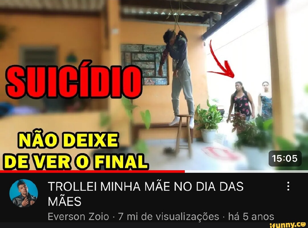 DEIXE) DEMERORINAL TROLLEI MINHA MÃE NO DIA DAS MÃES Everson Zoio - 7 ...
