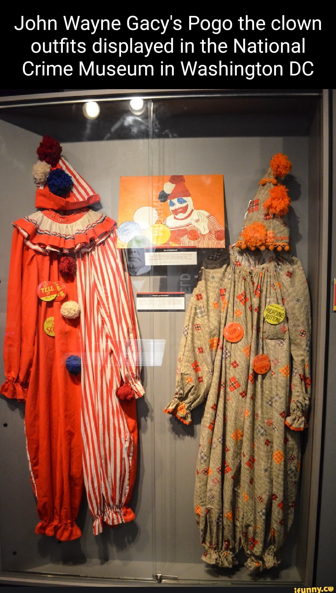 John Wayne Gacy's Pogo the clown outfits displayed in the National ...