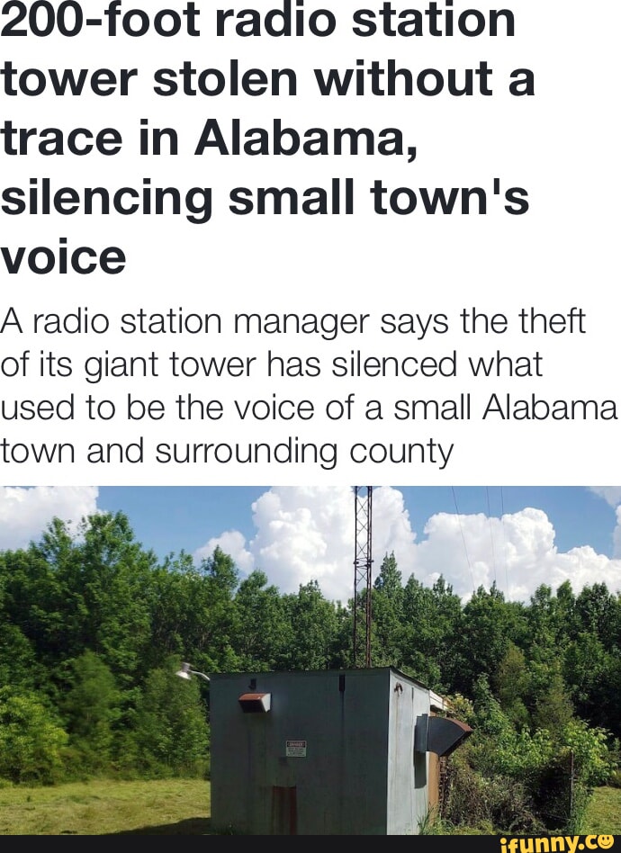 200-foot radio station tower stolen without a trace in Alabama ...