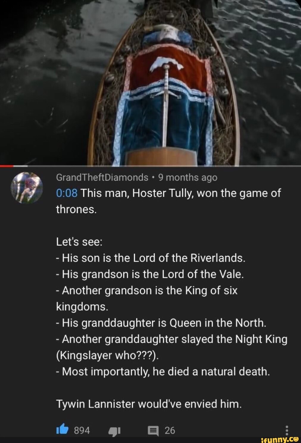 GrandTheftDiamonds 9 months ago This man, Hoster Tully, won the game of ...