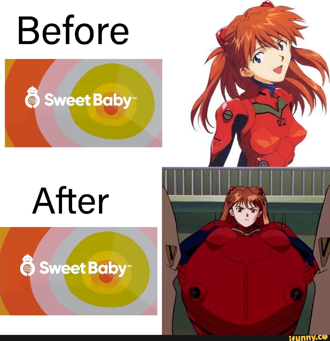 Before After Sweet Baby" - iFunny Brazil