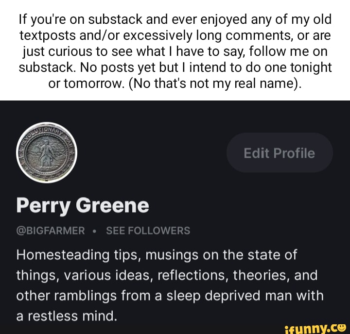 If you're on substack and ever enjoyed any of my old textposts ...