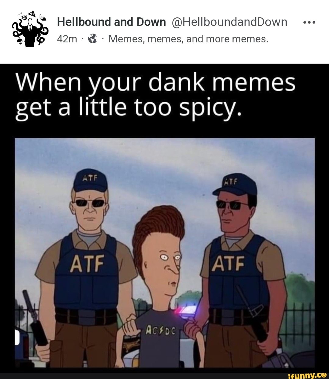 Hellbound and Down @HellboundandDown - Memes, memes, and more memes ...