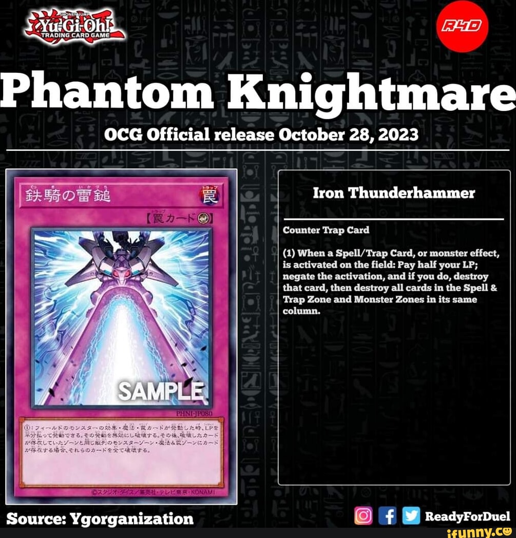 Phantom Knightmare OCG Official release October 28, 2023 Iron ...