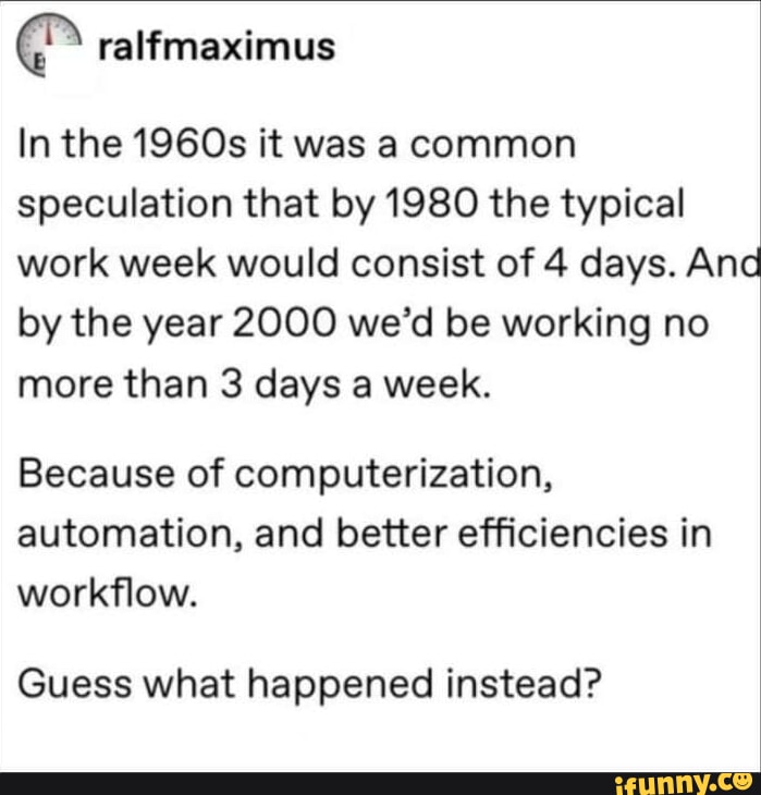 Ralfmaximus In the 1960s it was a common speculation that by 1980 the ...