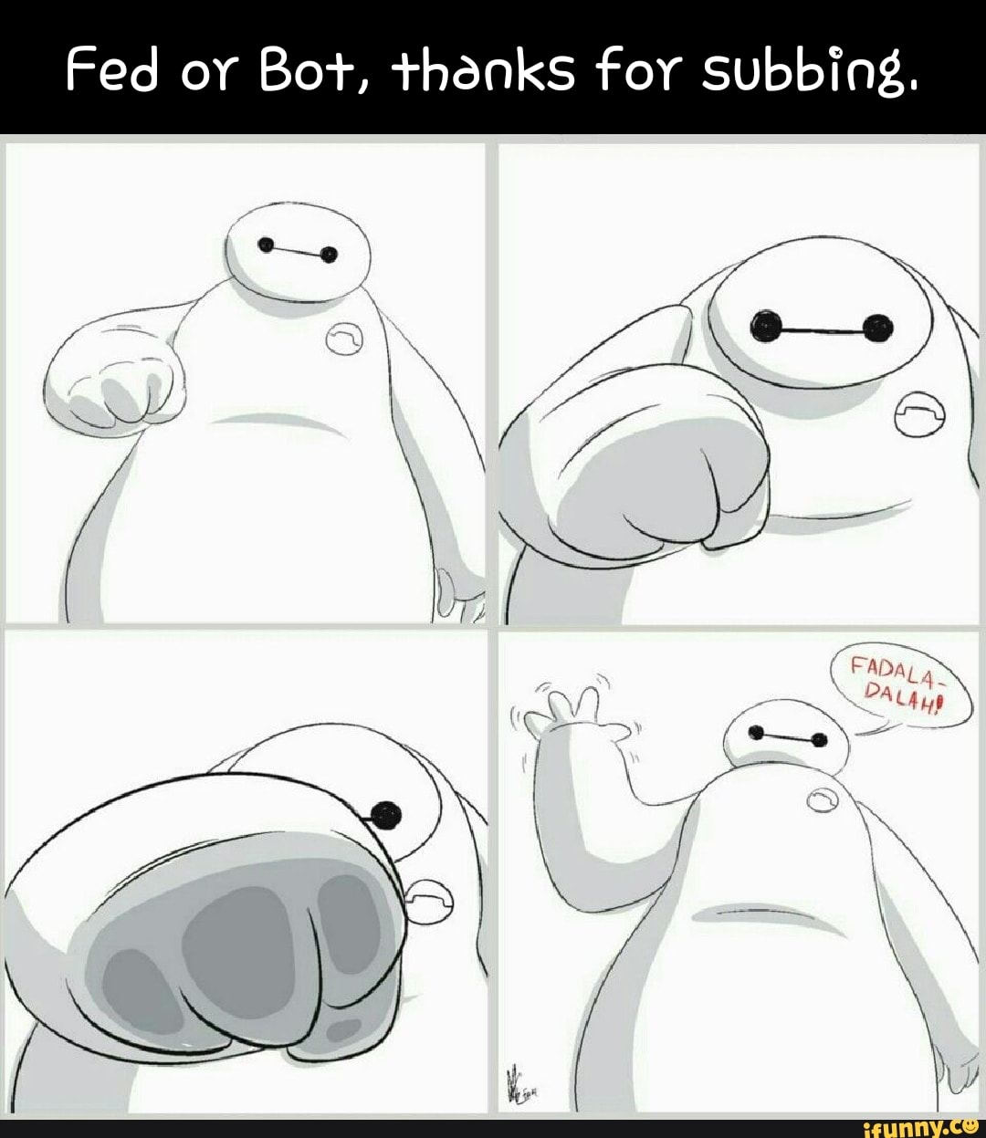 Fed or Bot, thanks for Subbing. - iFunny Brazil
