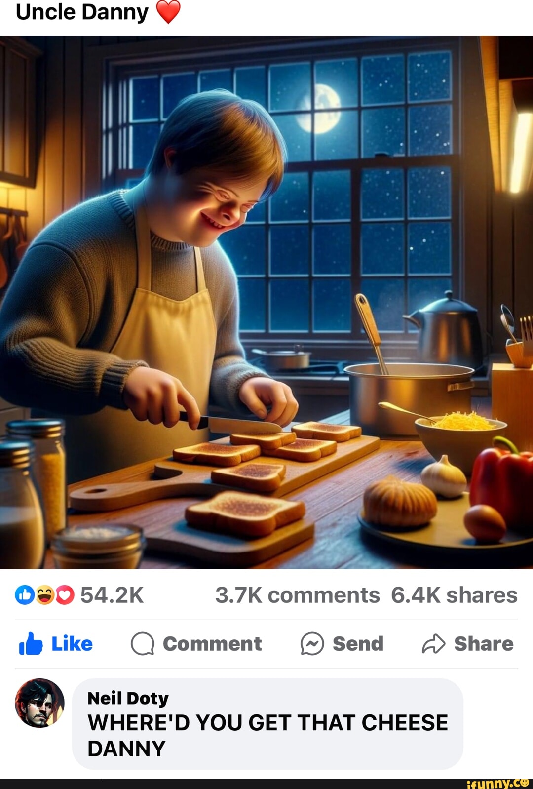 Uncle Danny il I Yy 54.2K 3.7K comments 6.4K shares Like Comment ...