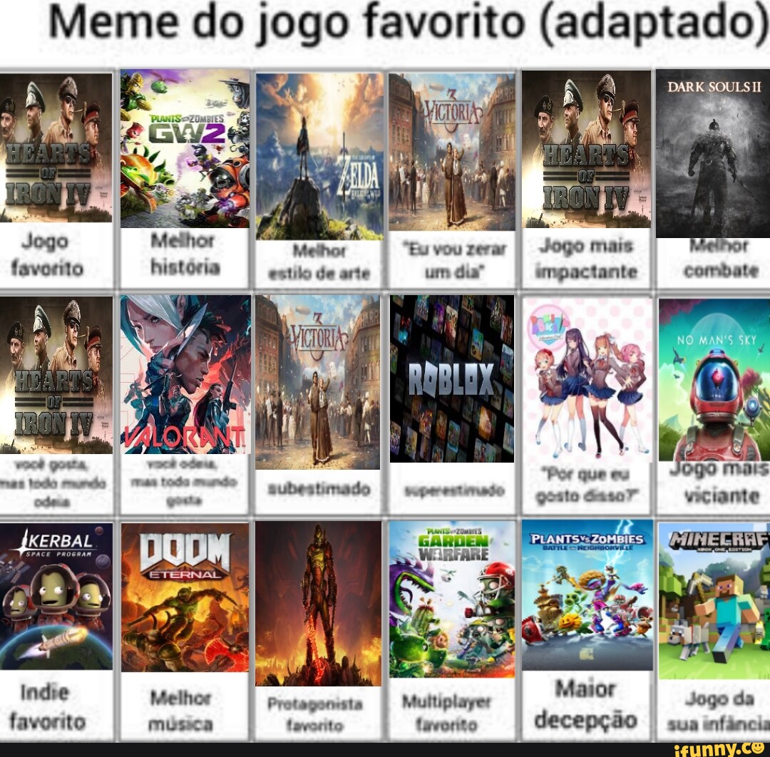 Meme do jogo favorito (adaptado) DARK Jogo mais impactante "For que eu ...