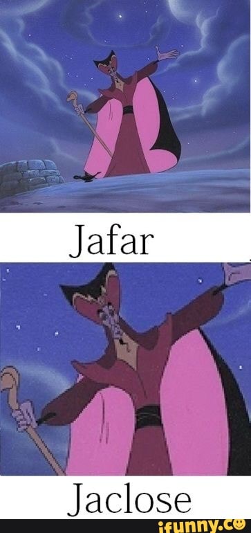 Jaclose Jafar Memes