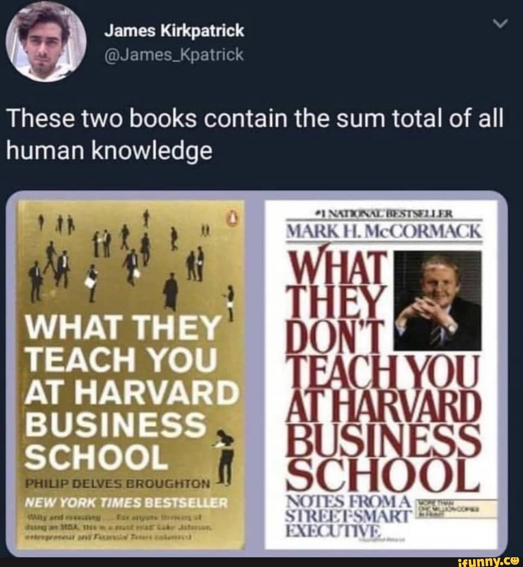 These two books contain the sum total of all human knowledge NATIONAL ...
