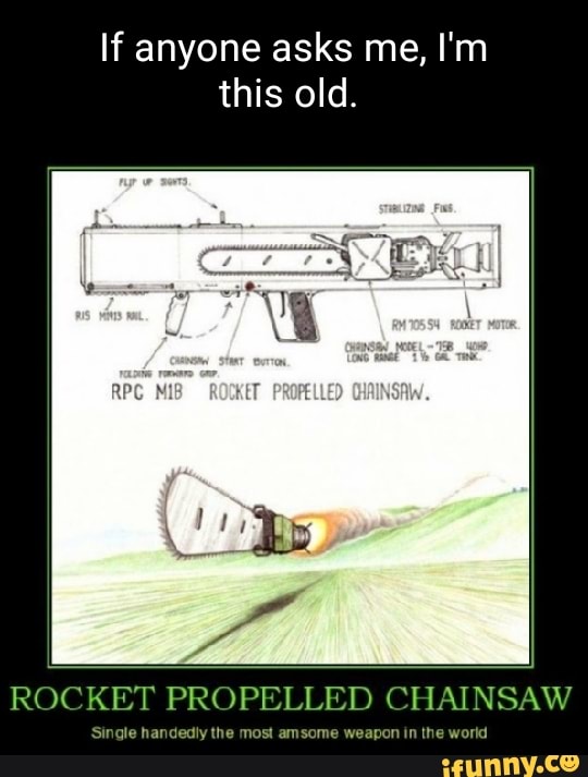 Rocketpropelledchainsaw memes. Best Collection of funny ...