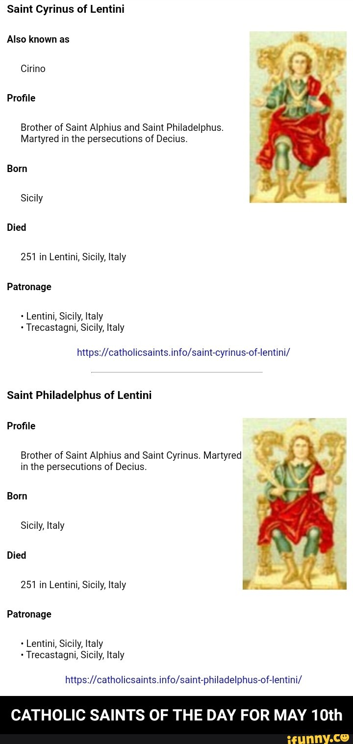 Saint Cyrinus of Lentini Also known as Cirino Profile Brother of Saint ...