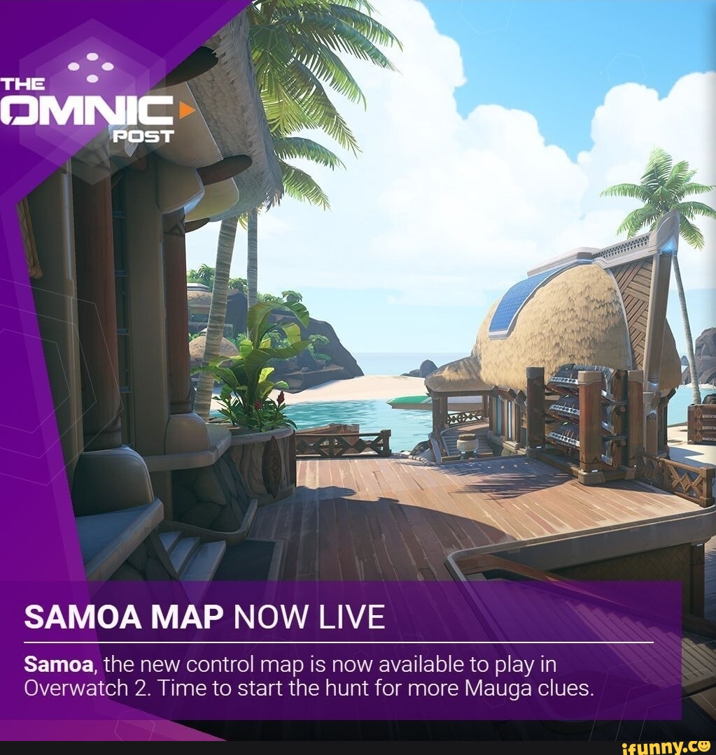 SAMOA MAP NOW LIVE Samoa, the new control map is now available to play ...